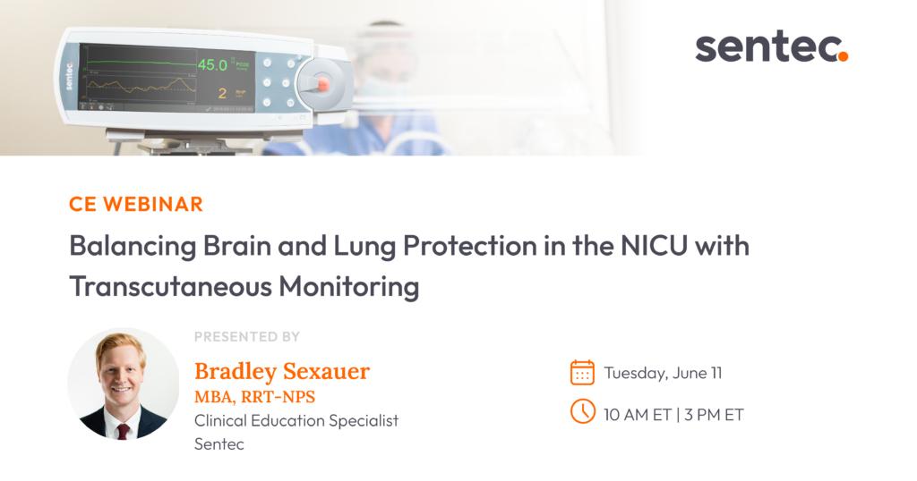 Free NICU CE Course | Balancing Brain & Lung Protection | Sentec